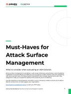 Must-Haves for Attack Surface Management - Palo Alto Networks